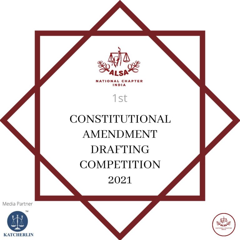 1ST CONSTITUTIONAL AMENDMENT DRAFTING COMPETITION, 2021 BY ASIAN LAW ...