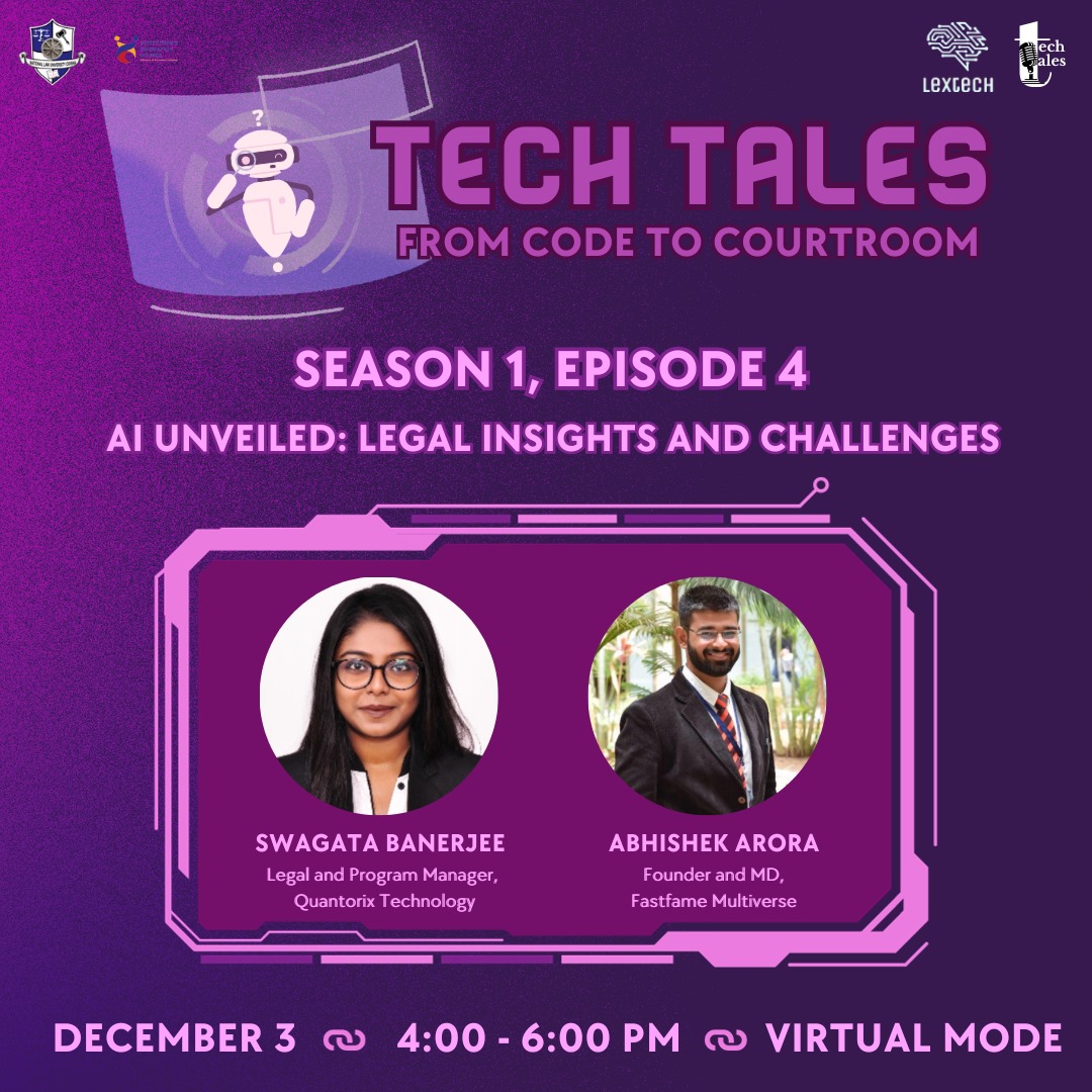 “TECHTALES: FROM CODE TO COURTROOM” – SEASON 1 EPISODE 4, FT. SWAGATA BANERJEE AND ABHISHEK ...