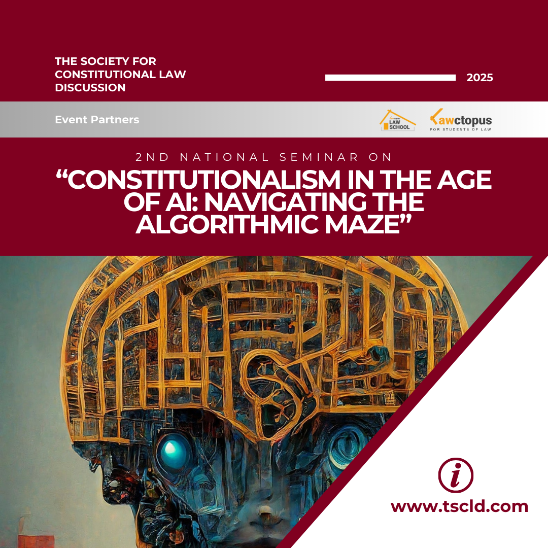 CfP – National Seminar on “Constitutionalism in the Age of AI ...