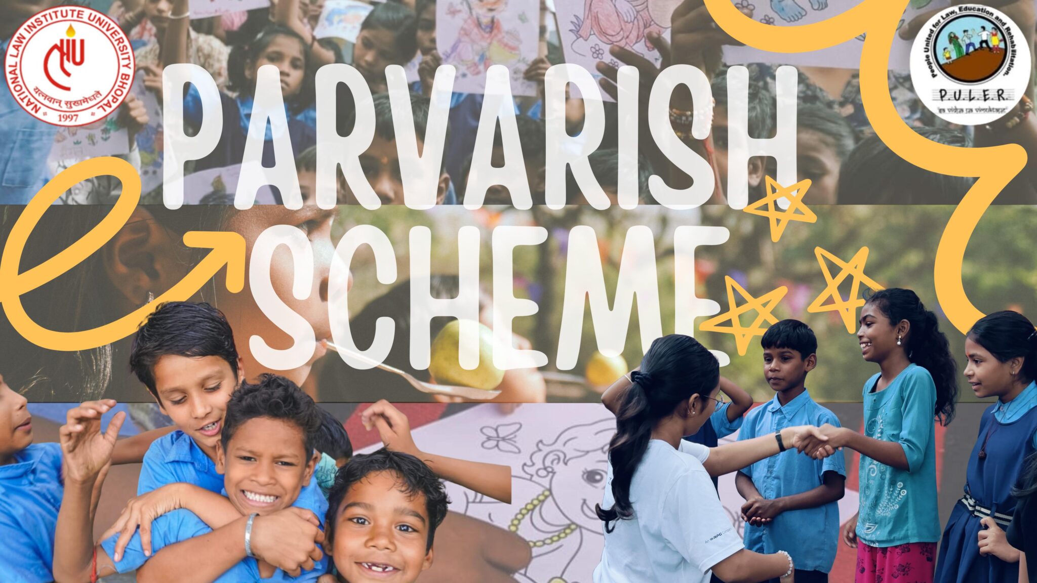 Launch of NLIU – PULER Parvarish Scheme