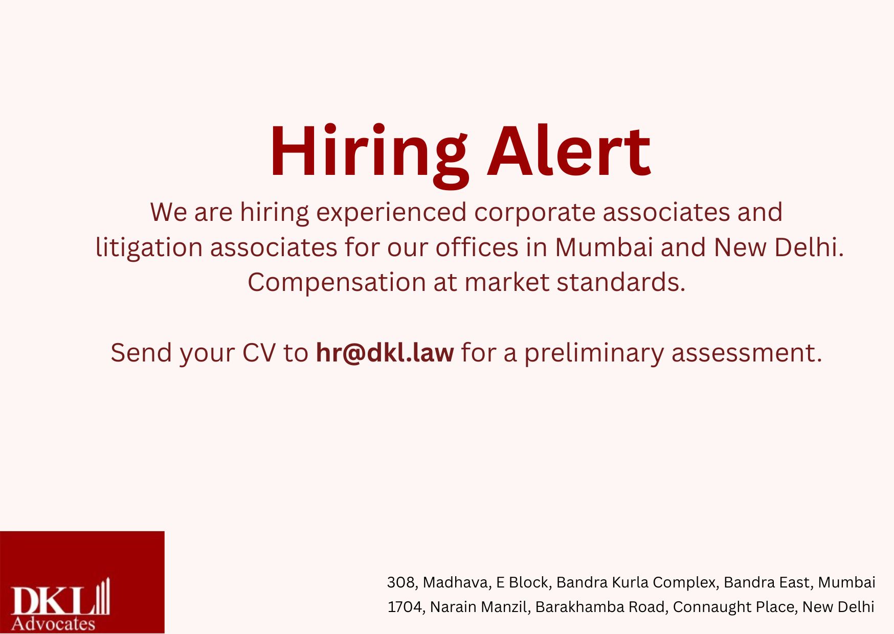 Hiring Alert| DKL Advocates | Mumbai & Delhi | DKL Advocates