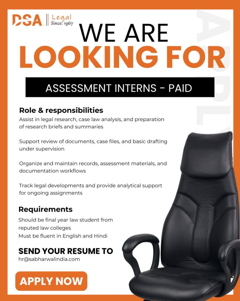 Paid Internship Opportunity | Assessment Interns | New Delhi | DSA LEGAL