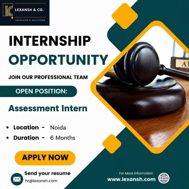 Internship Opportunity | Assessment Intern | Lexansh & Co. | Noida